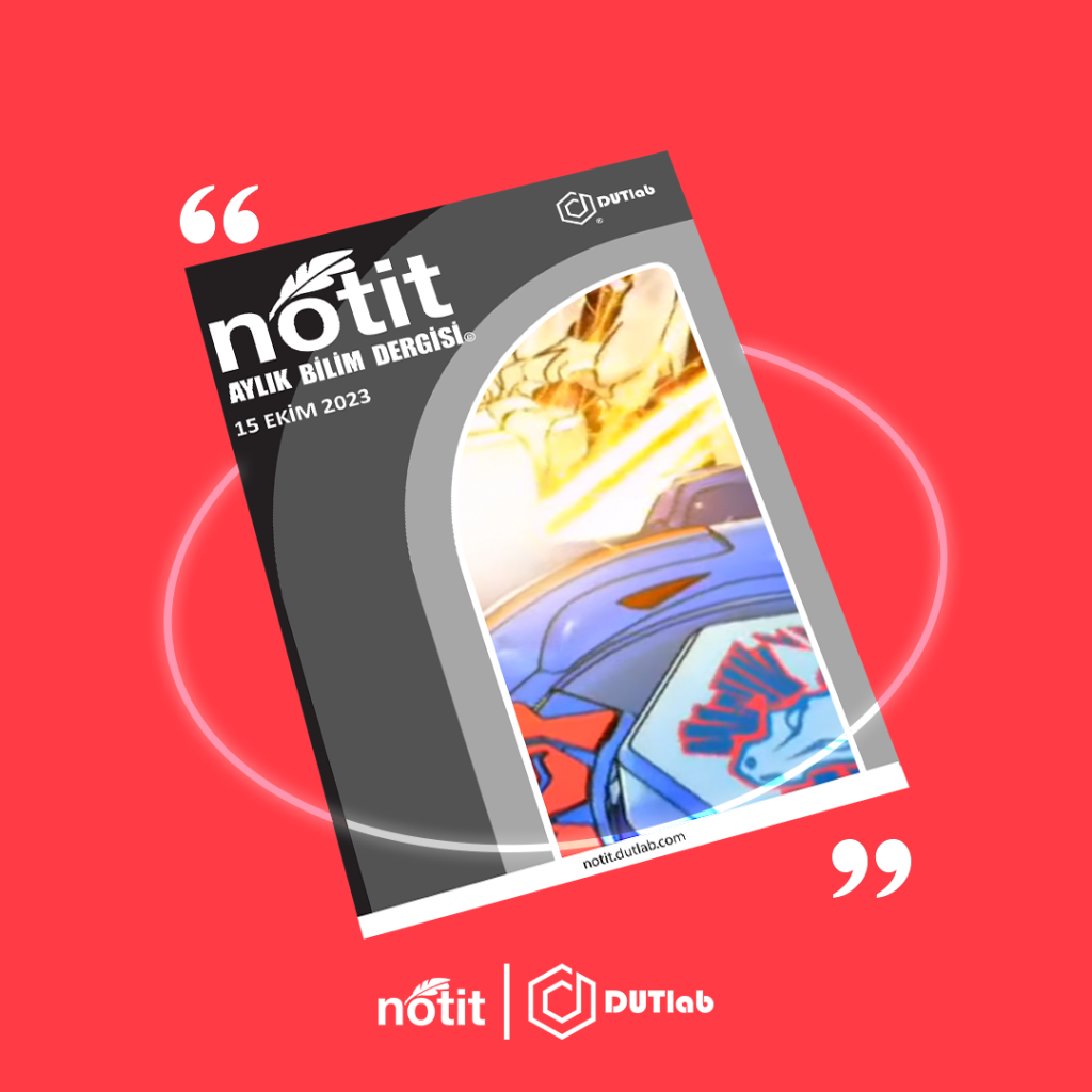 Notit - Aylık Bilim Dergisi